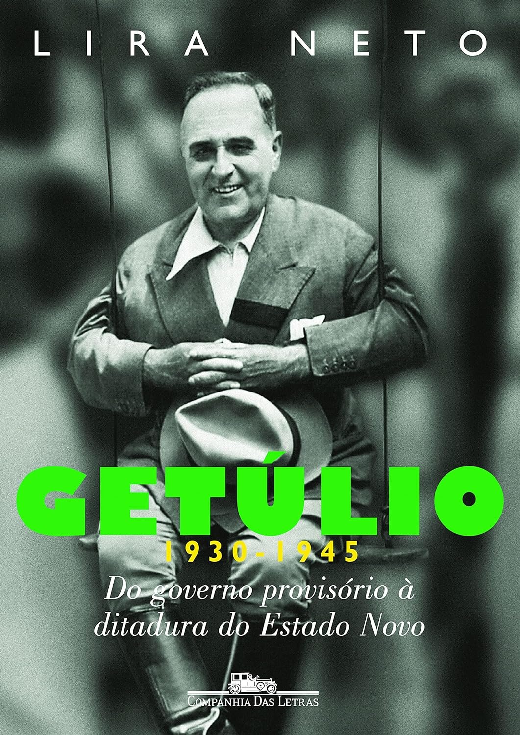 Getúlio 2 (1930-1945) – Livro Resumo