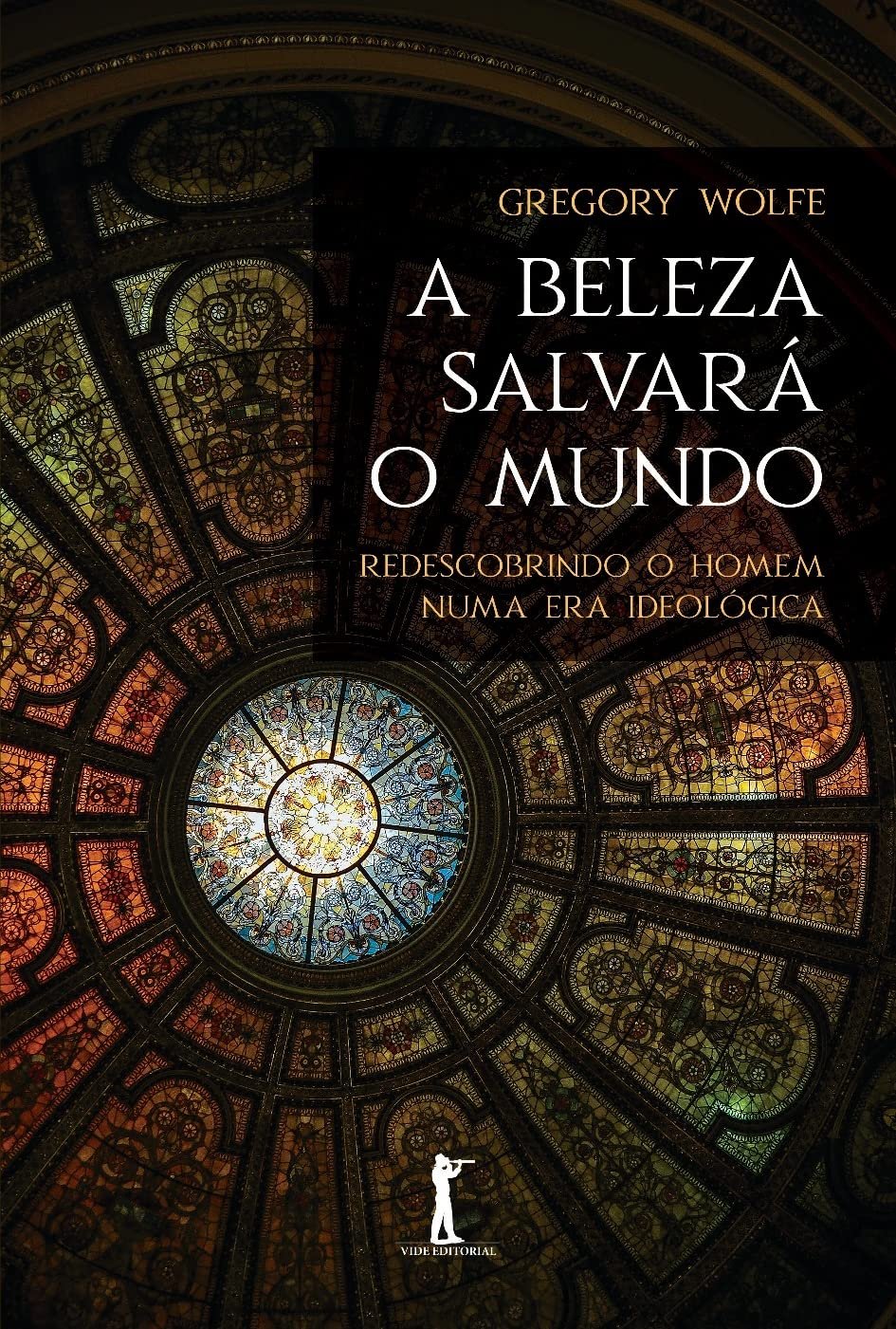 A Beleza Salvará o Mundo (2ª Edição) – Livro Resumo