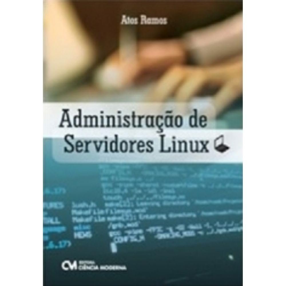 Administração de Servidores Linux – Livro Resumo