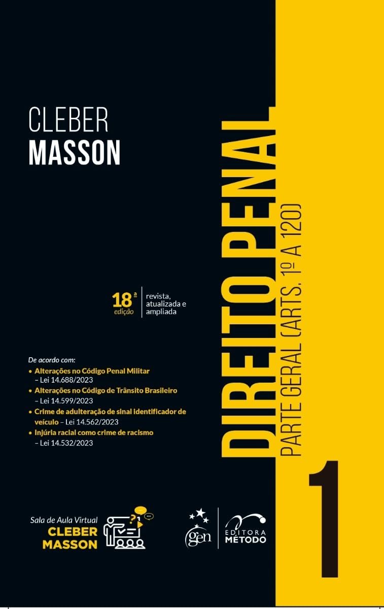 Direito Penal – Parte Geral (arts. 1º a 120) – Vol. 1: Volume 1 – Livro Resumo